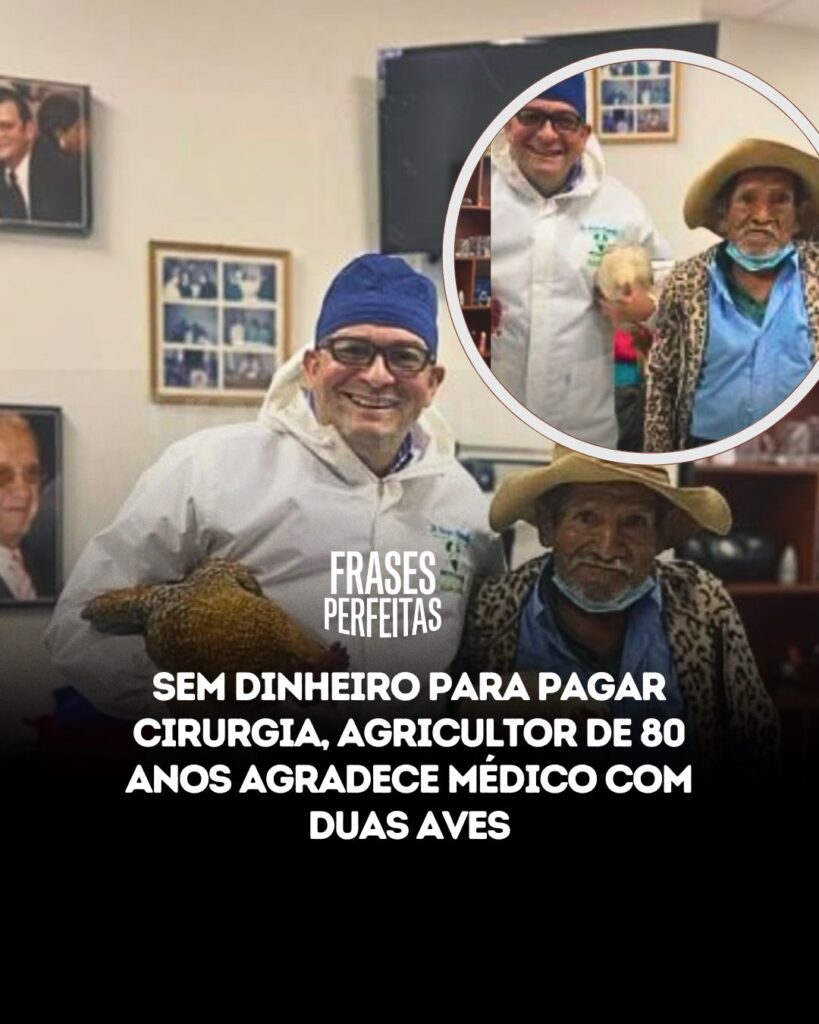 Sem dinheiro para pagar cirurgia, agricultor de 80 anos agradece médico ...